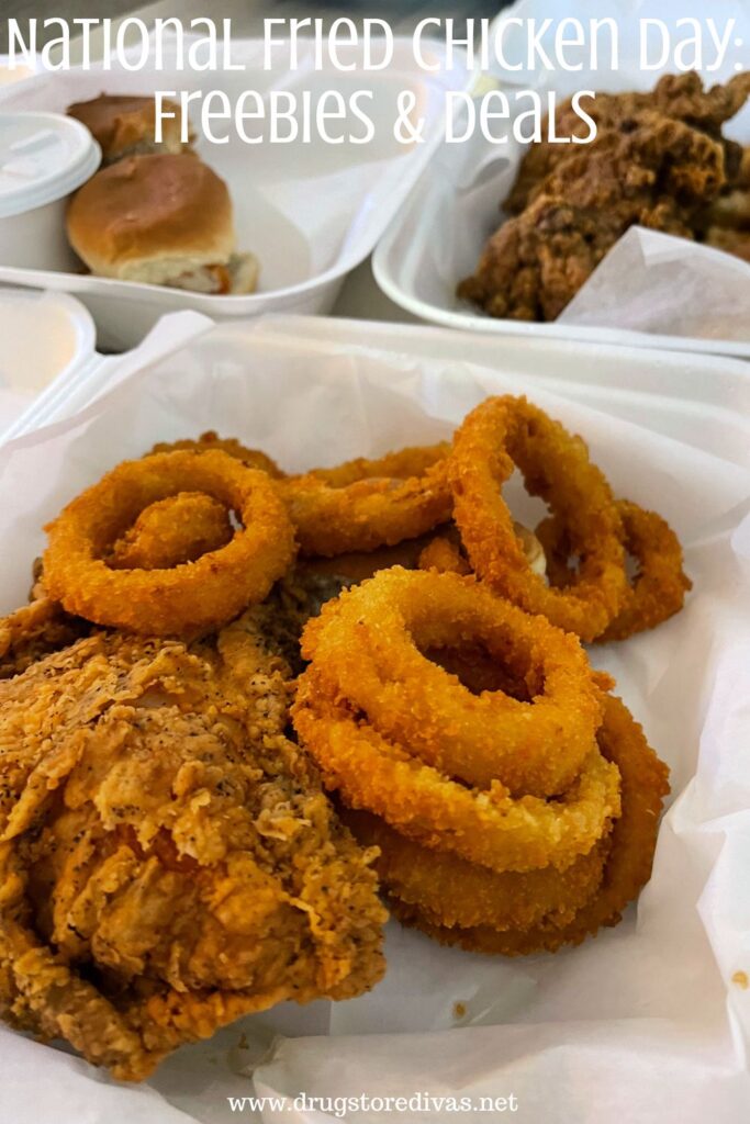 National Fried Chicken Day: Freebies And Deals (Updated for 2026 ...